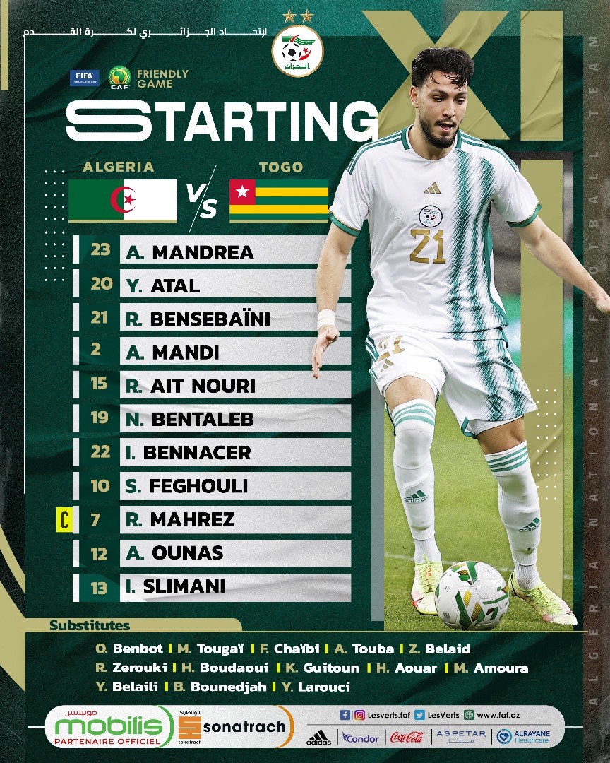 CAN 2023- Amical Algérie Togo : La compo officielle des Fennecs dévoilée